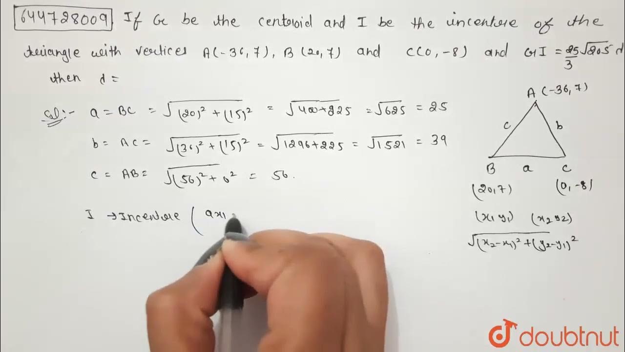 If G be the centroid and I be the incentre of thetriangle with vertices ...