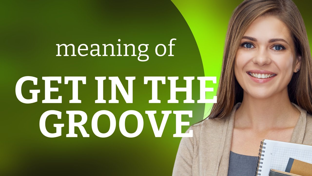 Get in the Groove: Mastering English Idioms! - YouTube