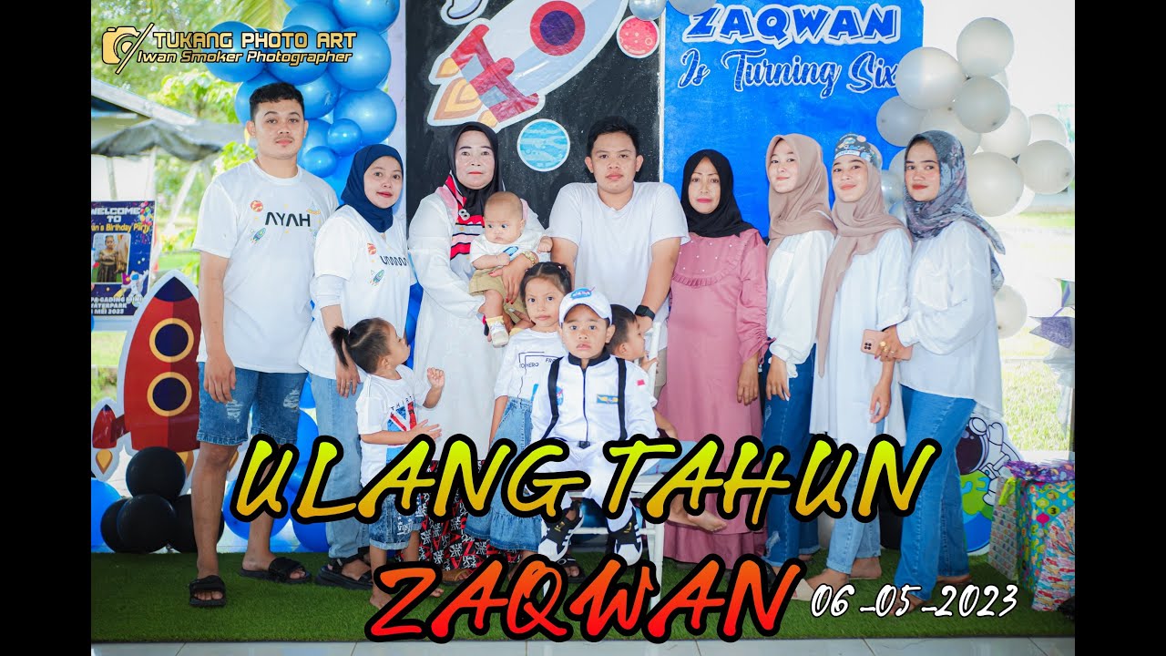 ULANG TAHUN ZAQWAN - YouTube