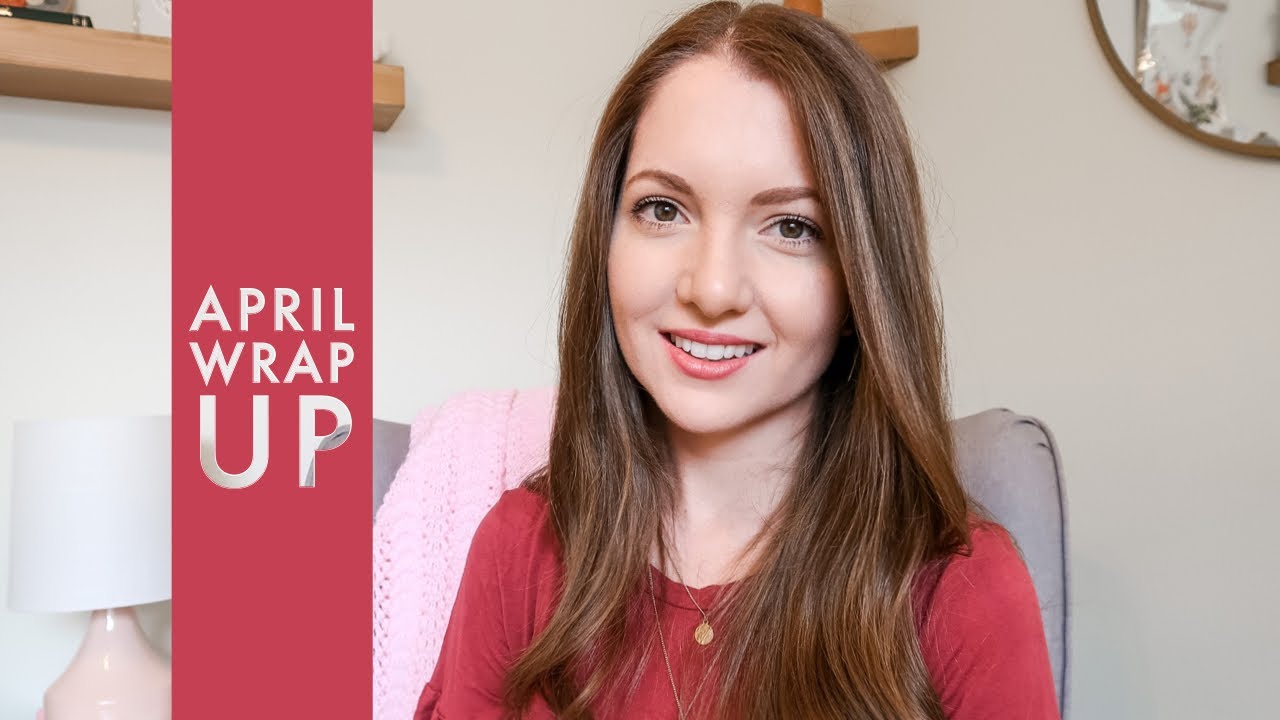 April Wrap Up! - YouTube