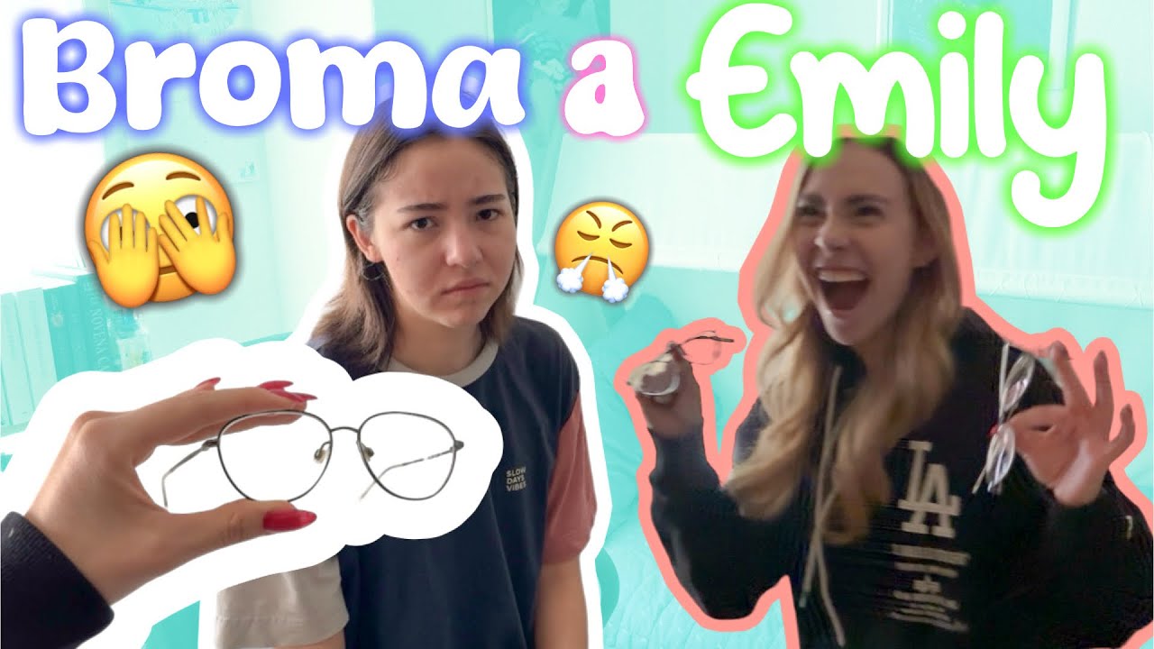 LE ESCONDO LOS LENTES A EMILY🤣😅- Emilyn - YouTube
