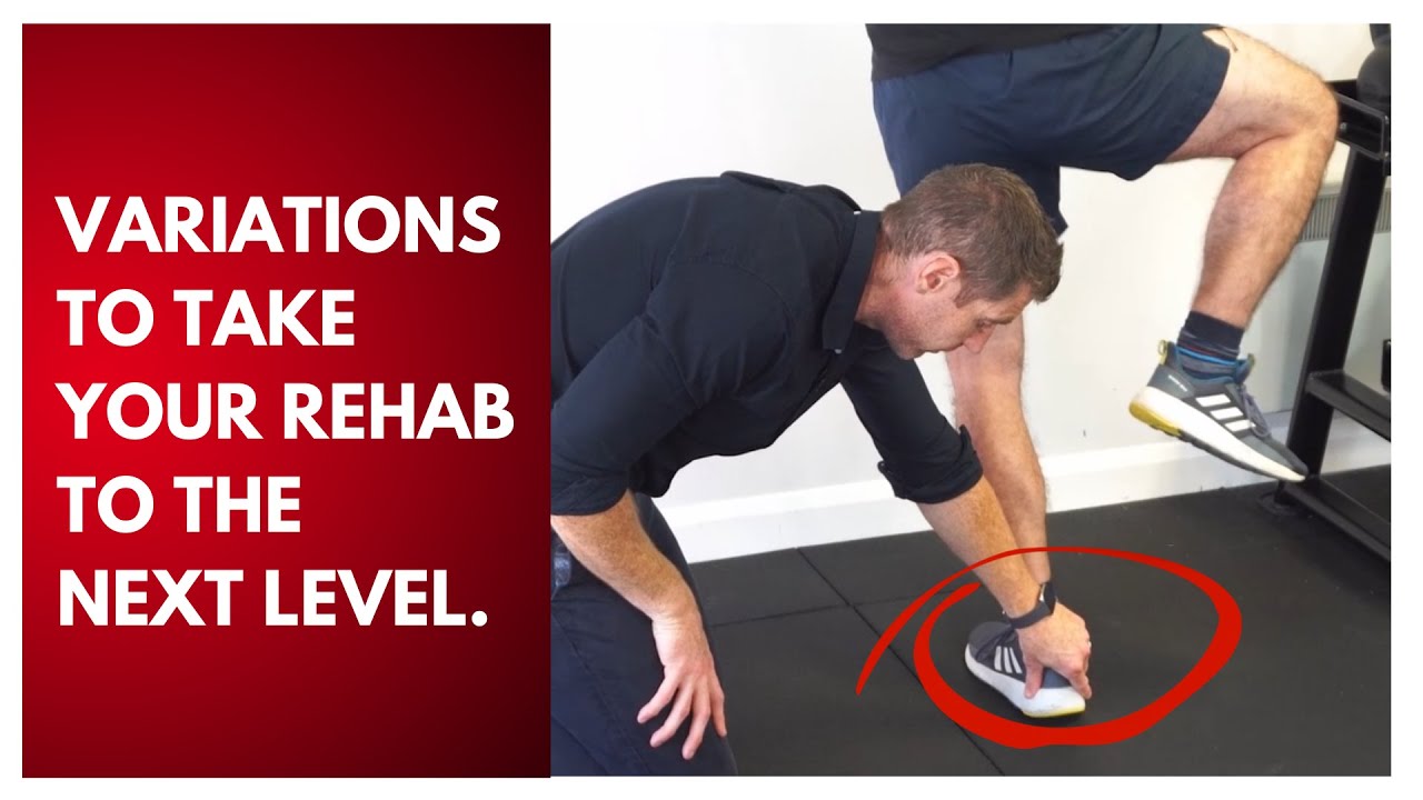 A Simple & Effective Achilles Exercise - Part 2 - Variations To Take ...