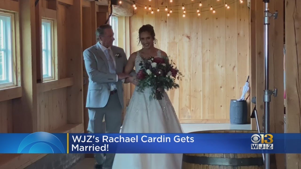 Congrats to WJZ Reporter Rachel Cardin who got married on Sunday! - YouTube