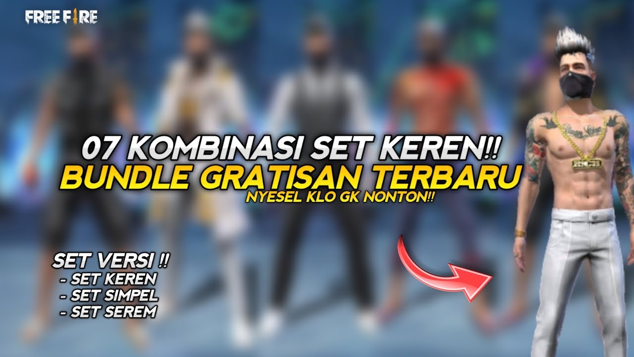 07 KOMBINASI SET FF KEREN VERSI GRATISAN😱 PLAYER GRATISAN WAJIB NONTON ...