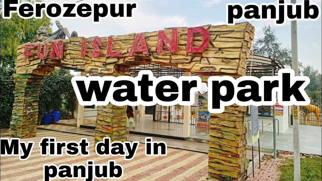 Fun Island# water park# Amusement park#Moga#Ferozepur#punjab#Talwandi ...