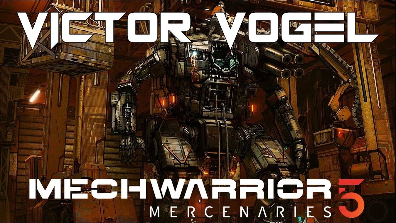 Picking Up The Pieces | Kill Victor Vogel | MechWarrior 5 Mercenaries ...