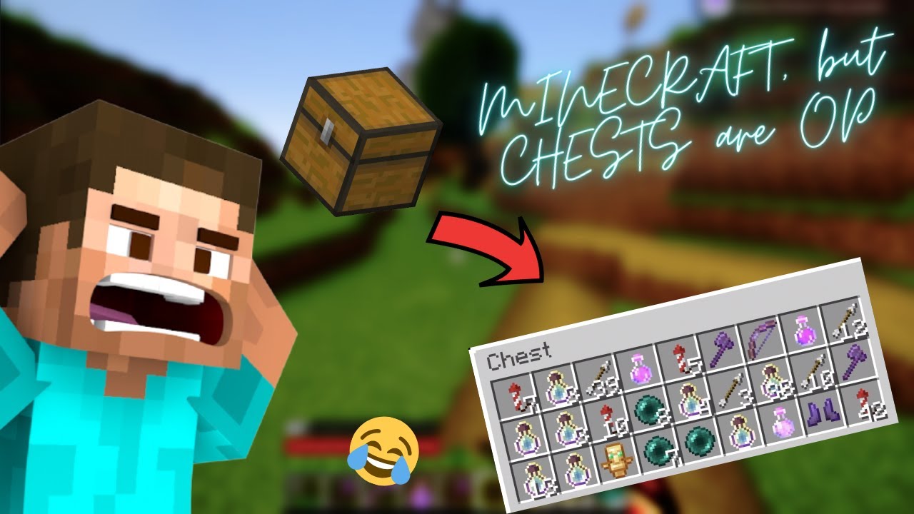 MINECRAFT, but CHESTS gives OP items!!!🤯 😂 😱 - YouTube