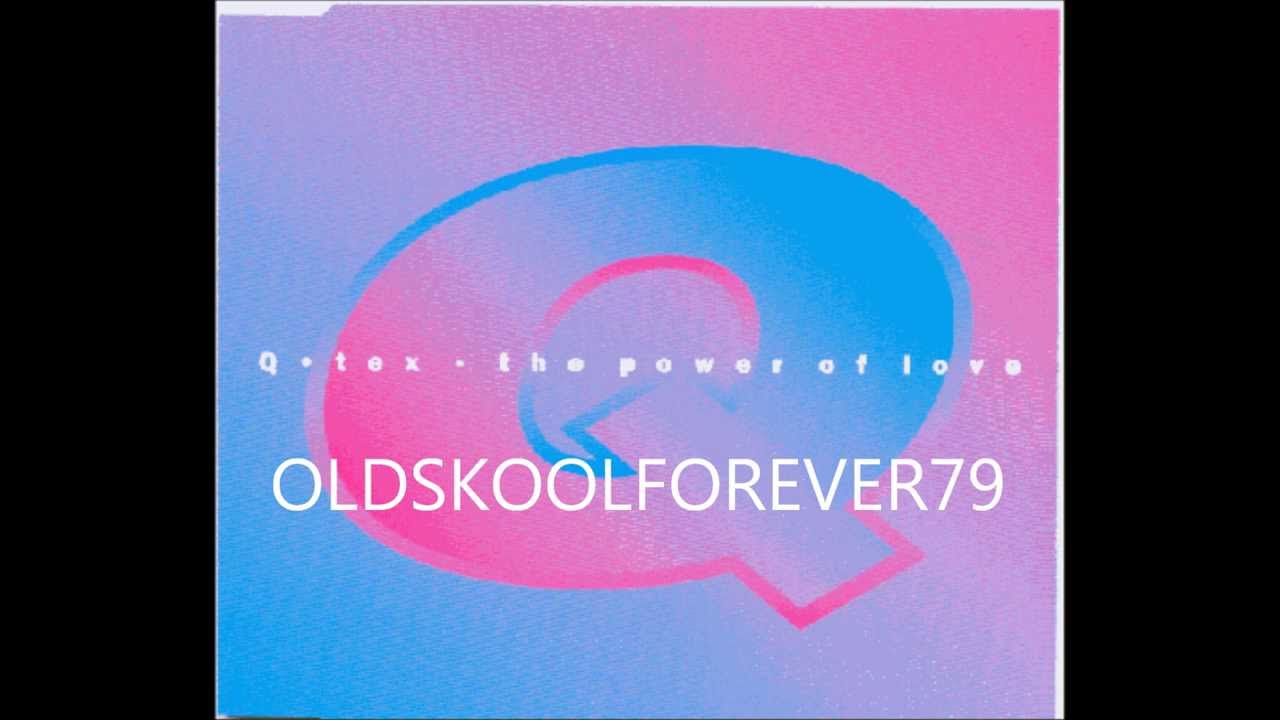 q-tex - power of love ( euro mix ) - YouTube