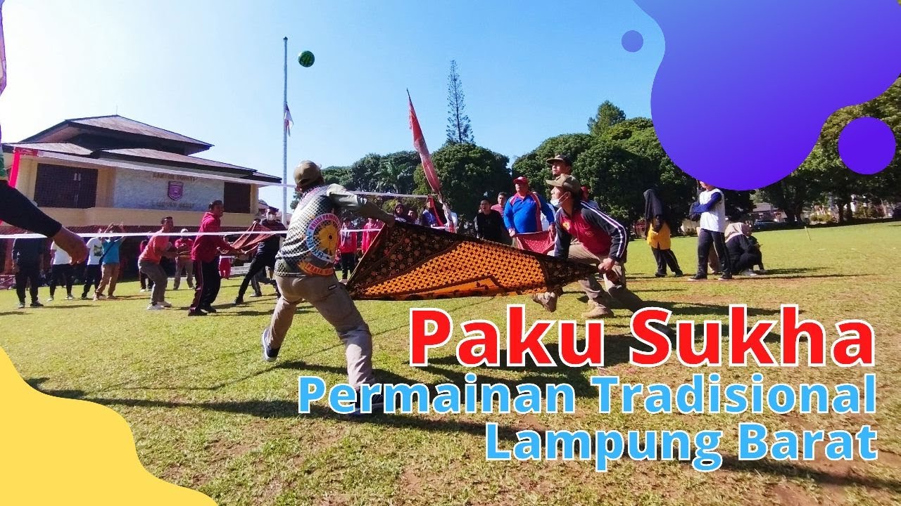 Keseruan Permainan Tradisional Lampung Barat - Paku Sukha - YouTube