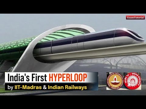 Hyperloop Project by Indian Railways & IIT Madras #examtutorial # ...