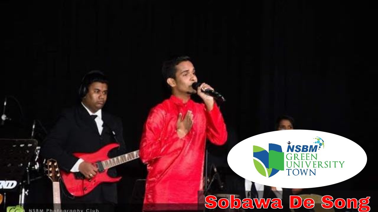Sobawa De Song | සොබාව දේ ගීතය - Live Preform - YouTube
