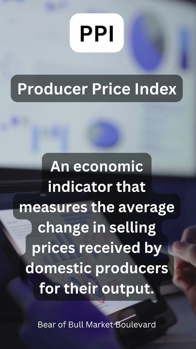 PPI - Producer Price Index - YouTube
