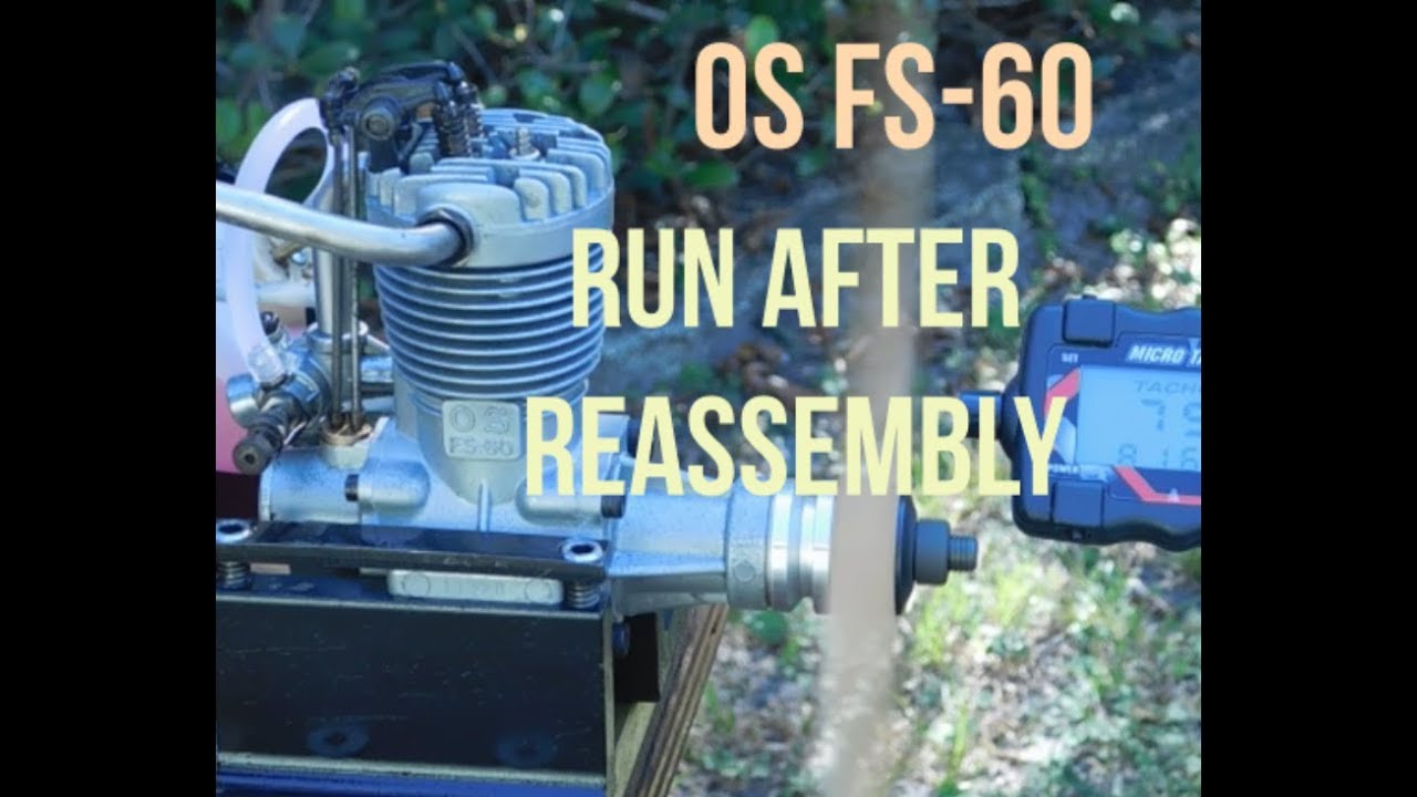 OS FS-60 Customer Engine Run After Reassembly - YouTube