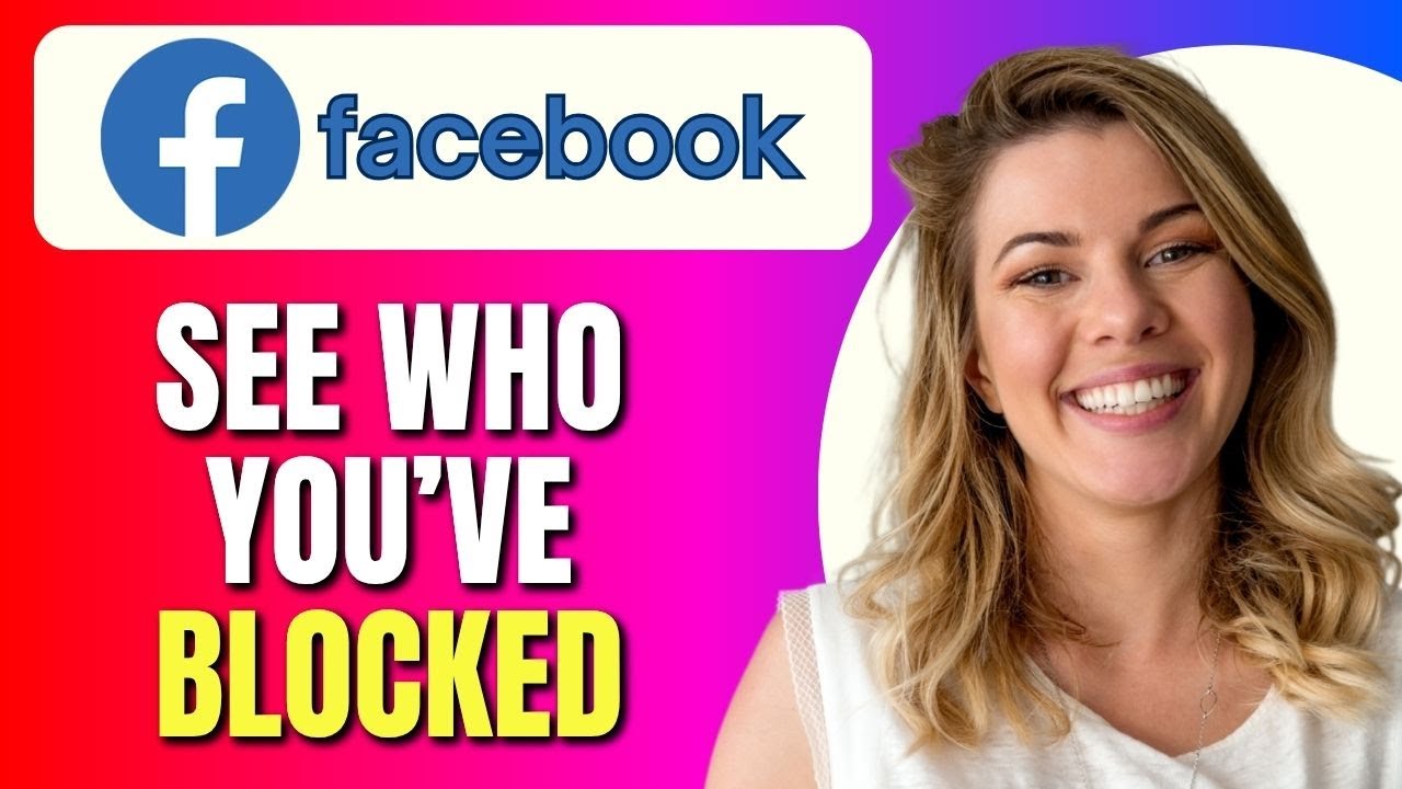 How to Unblock or See Who You've Blocked on Facebook | See blocked ...