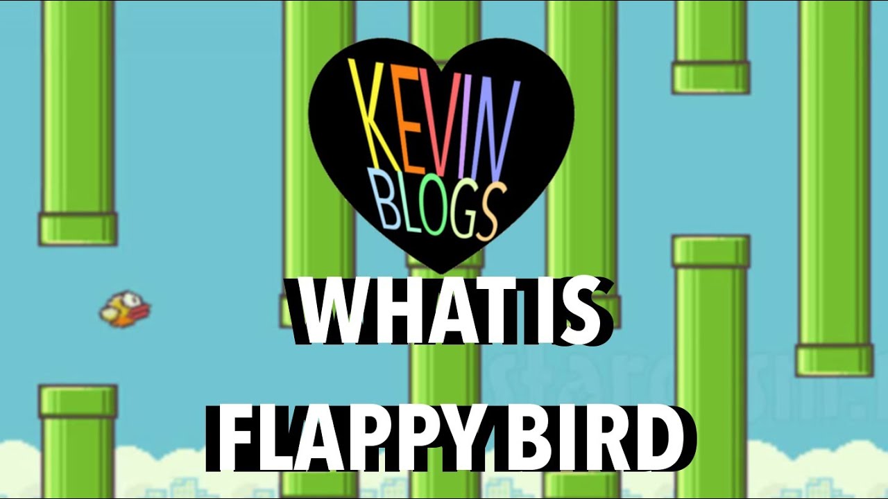 WHAT IS FLAPPY BIRD - YouTube