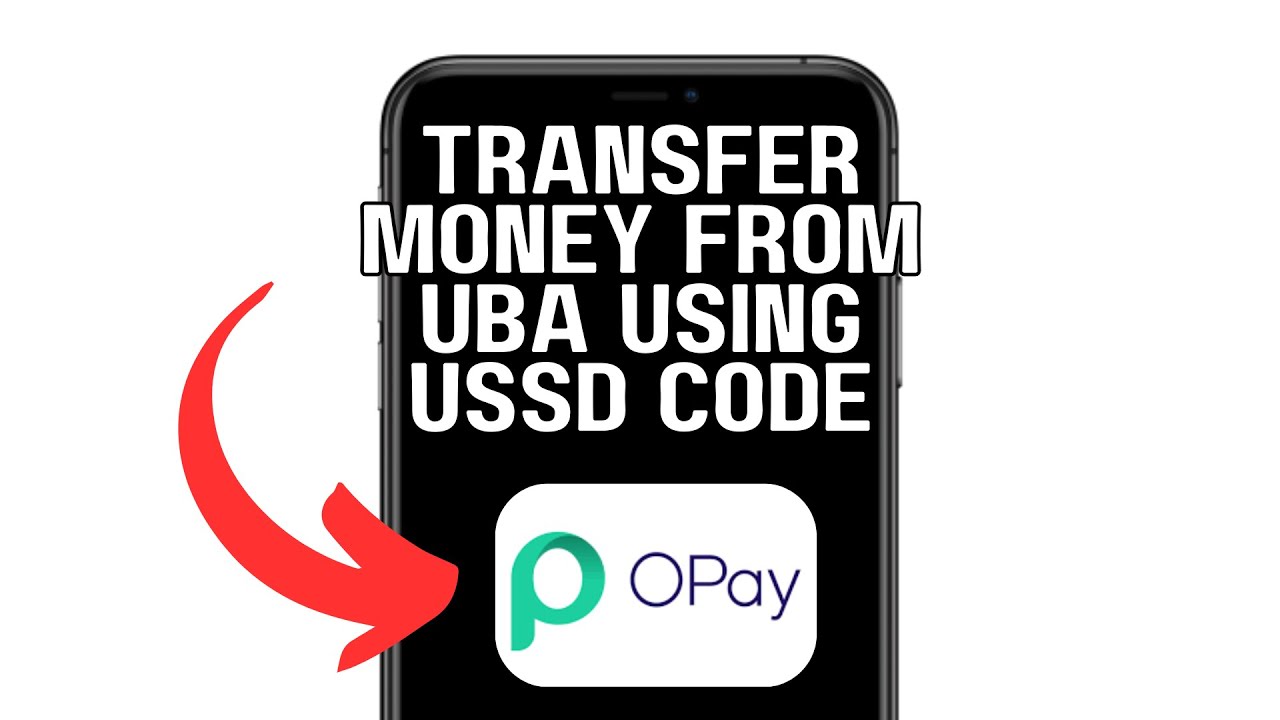 NEW! TRANSFER MONEY FROM UBA TO OPAY ACCOUNT USING USSD CODE (WORKING ...
