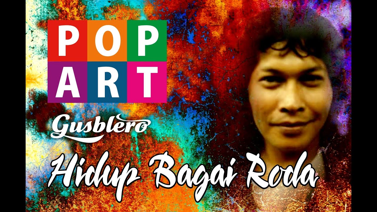 HIDUP BAGAI RODA - Gusblero Free - YouTube