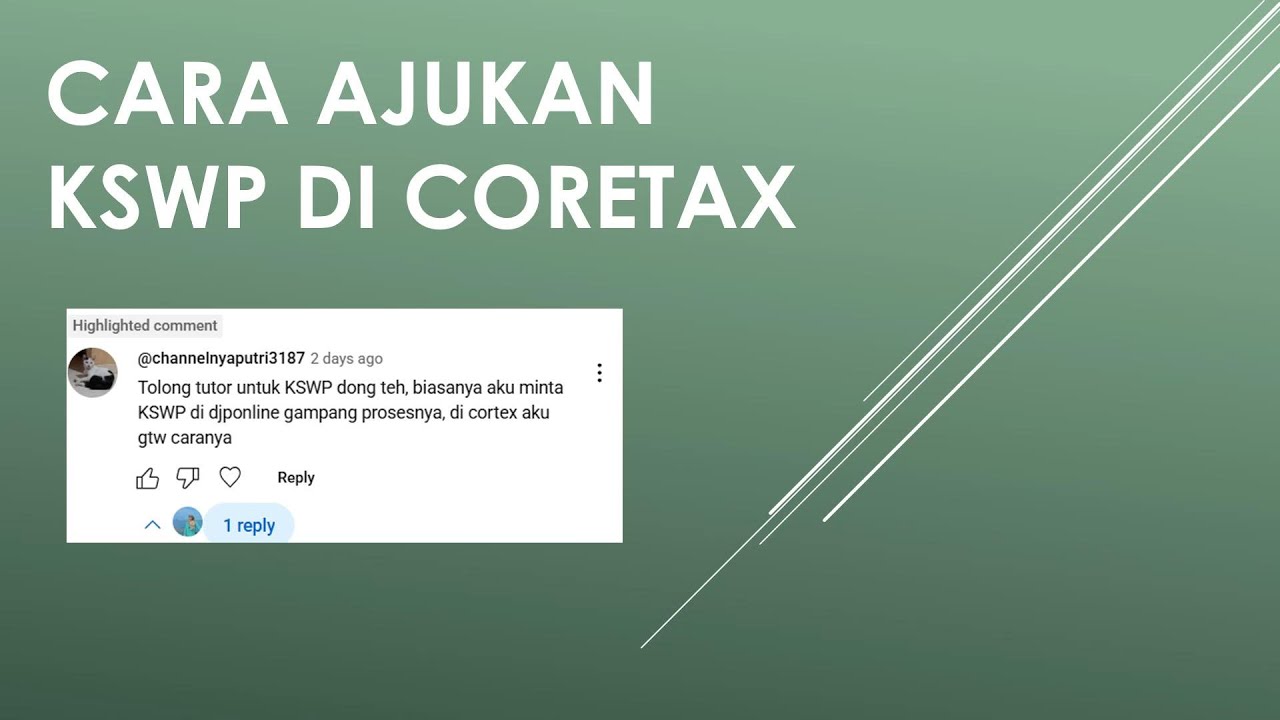 Cara Ajukan KSWP di Coretax - YouTube