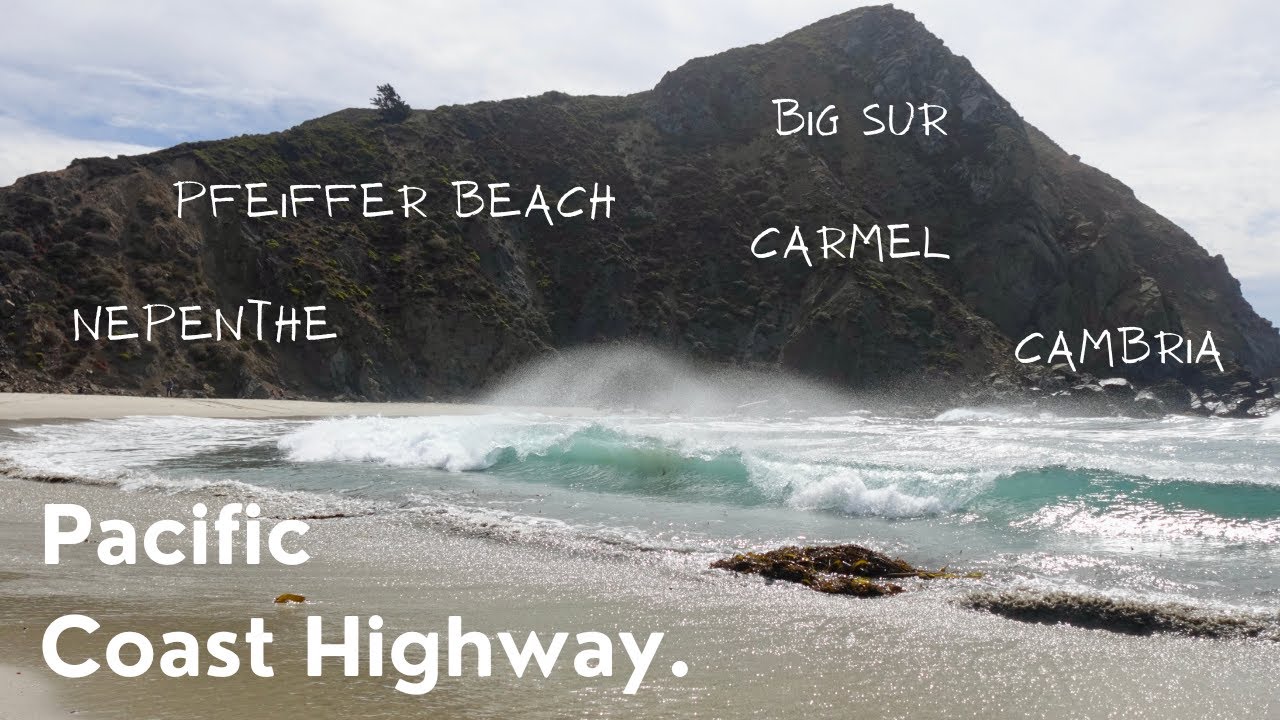 CA Roadtrip Ep7: Pacific Coast Highway (Highway 1) aka The prettiest ...