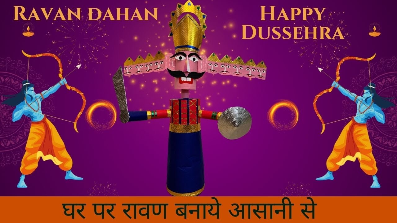 घर पर रावण बनाये आसानी से | How to make RAVAN at home | Easiest way to ...