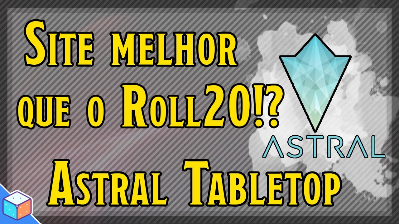 Astral Tabletop - Um site gratuito pra jogar RPG de Mesa Online - YouTube