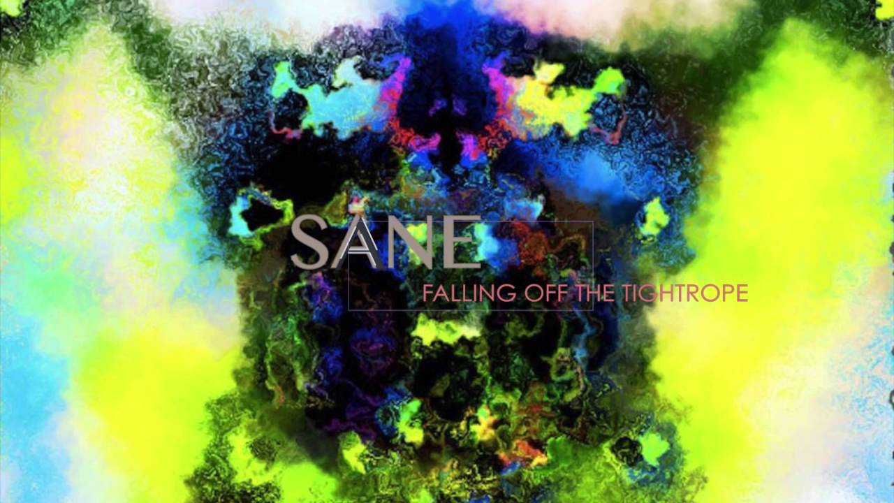 Sane - Falling Off The Tightrope - YouTube