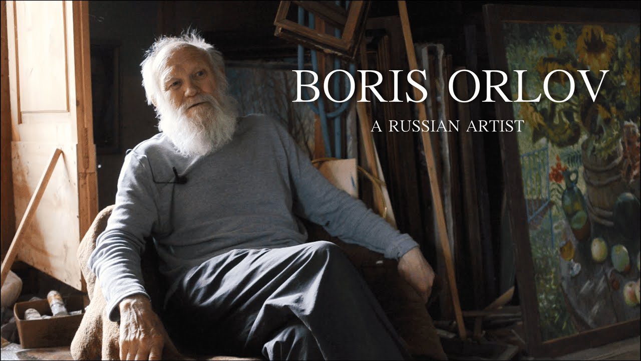 BORIS ORLOV - a Russian artist - YouTube