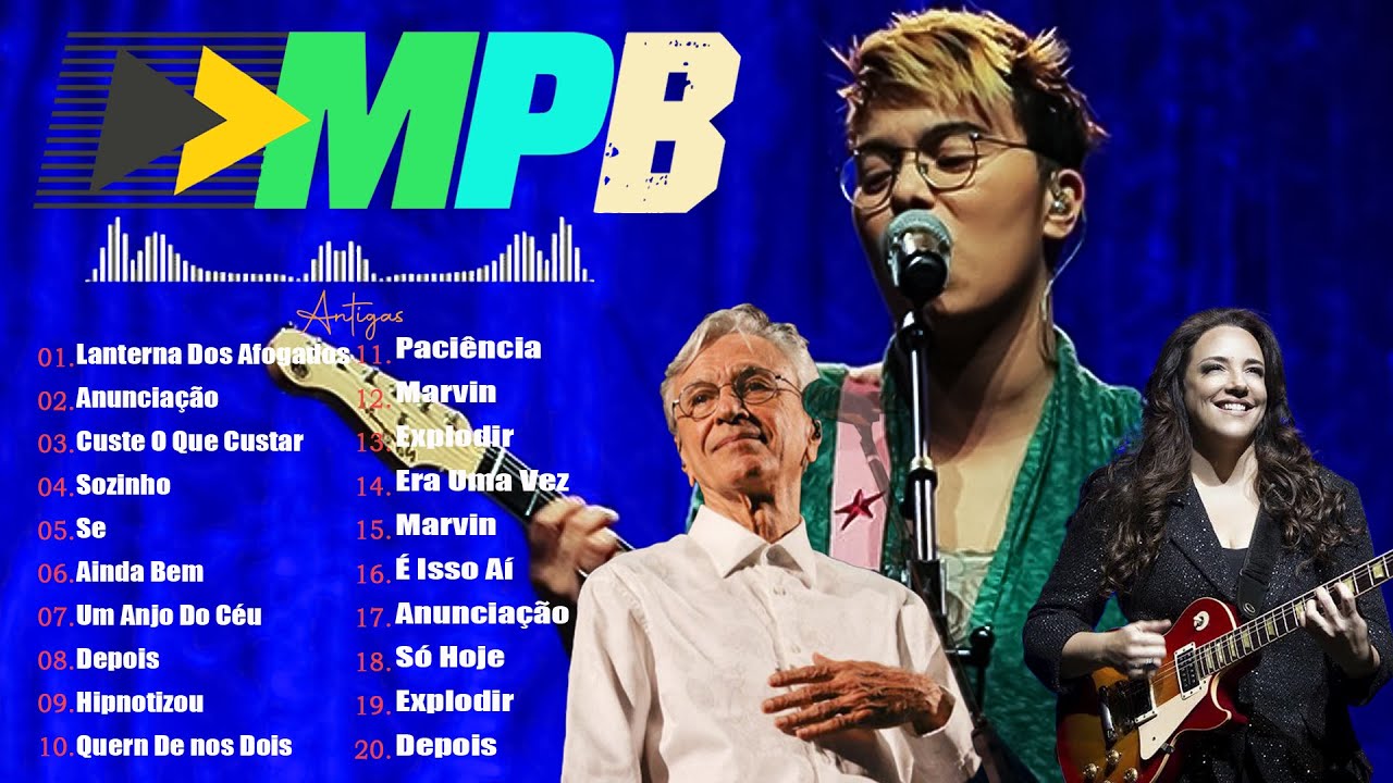 MPB As Melhores - Músicas MPB Calmas Para Relaxar - Maria Gadú ...