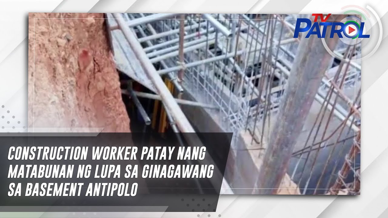 Construction worker patay nang matabunan ng lupa sa ginagawang sa ...