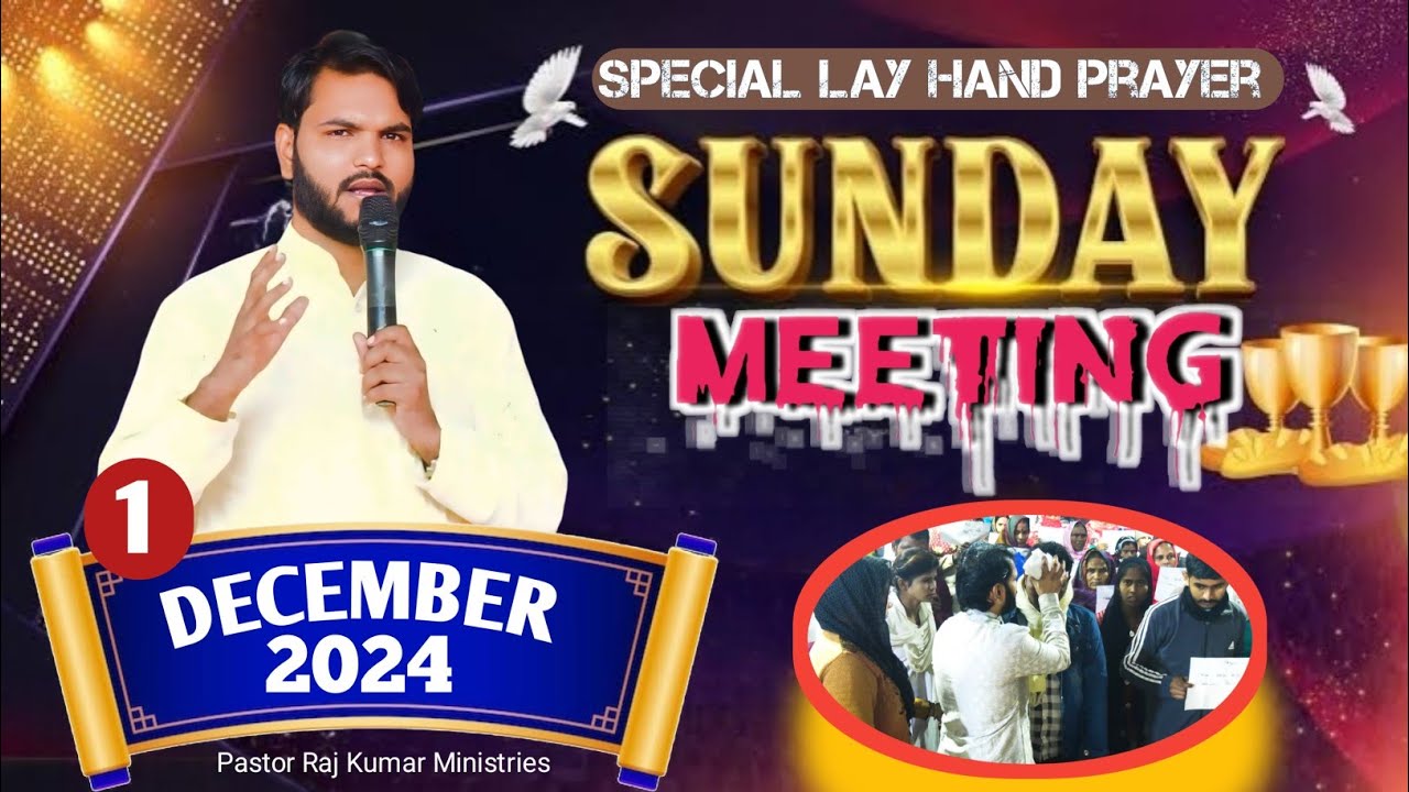 special Lay Hand Prayer 30 November pastor Raj Kumar ministries 2024 ...