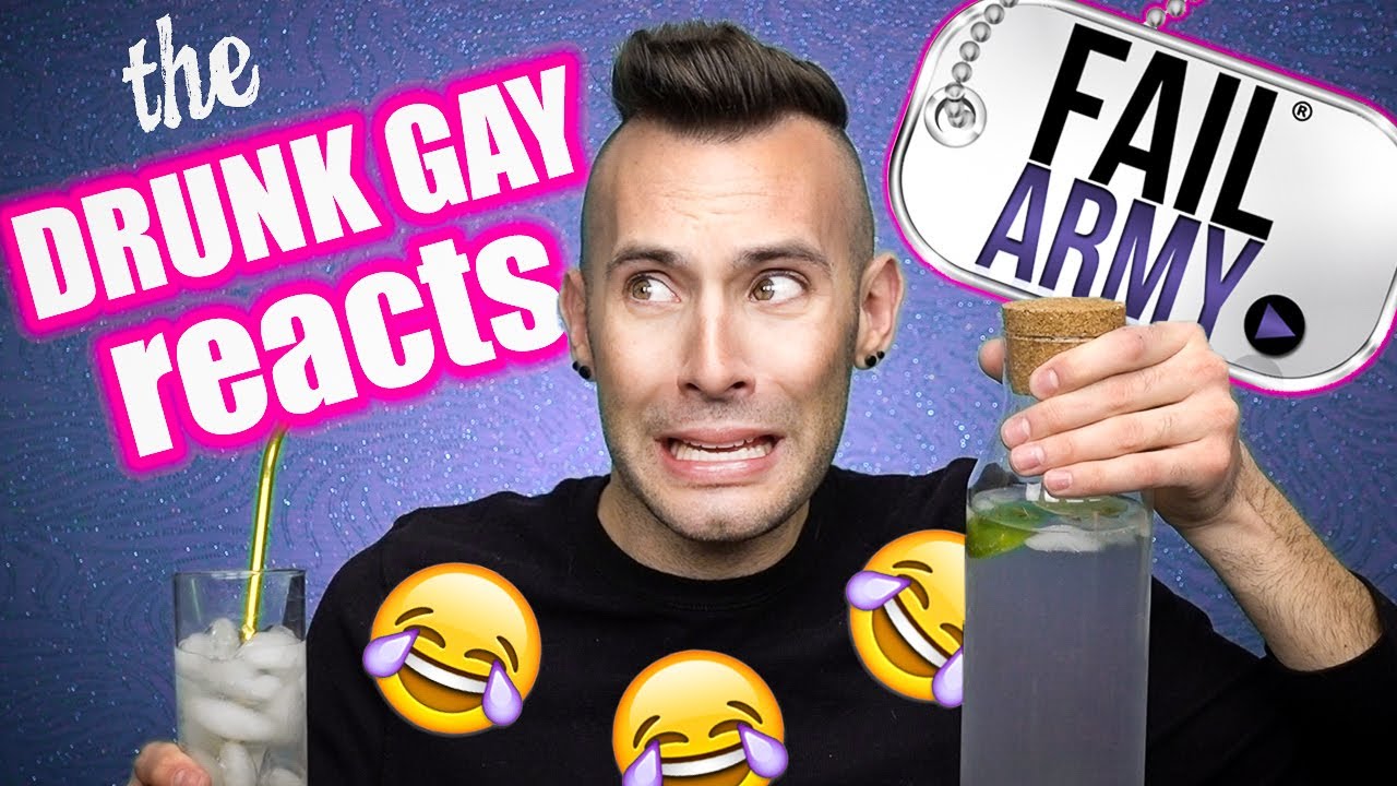 Drunk Gay Reacts to FUNNY FAILS | FAILARMY | Chill With Me! - YouTube