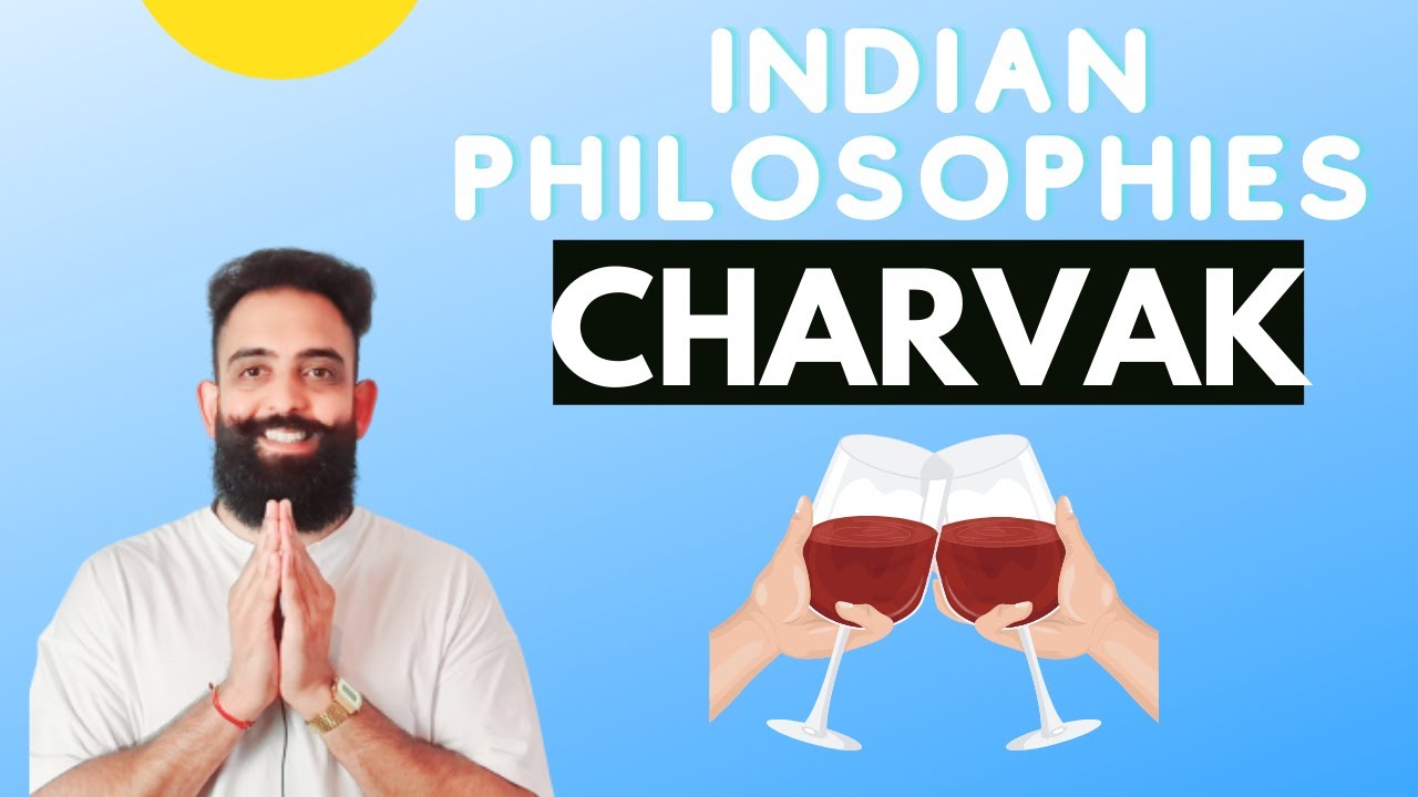 Indian philosophies - Charvaka (A total surprise) - YouTube
