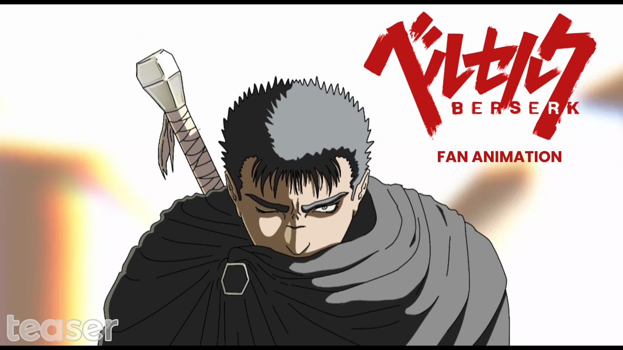 Berserk fan animation (teaser) - YouTube