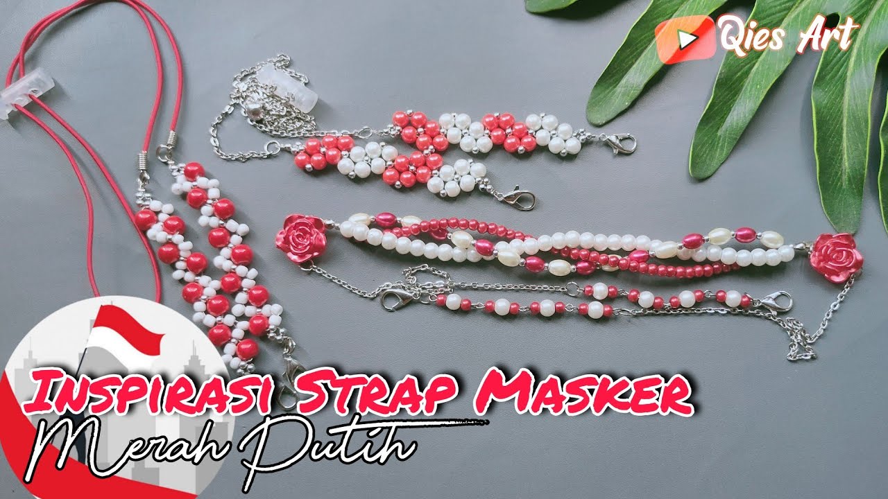 3 Model Strap Masker Mutiara Merah Putih - YouTube