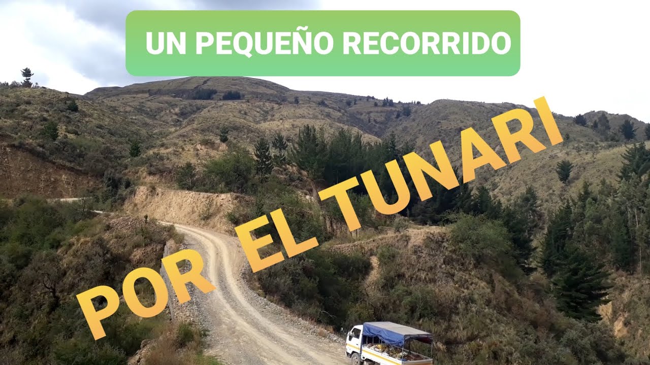 PEQUEÑO RECORRIDO POR EL TUNARI - COCHABAMBA - BOLIVIA / Víctor ...