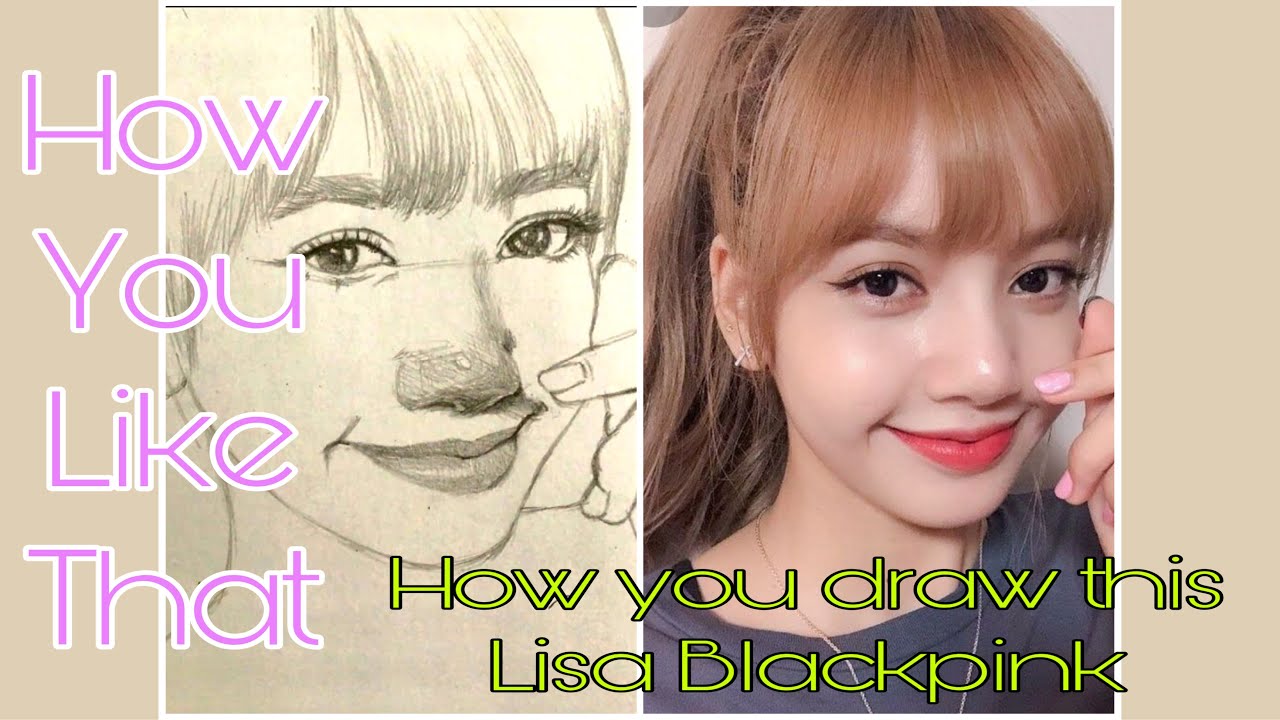 How to Drawing Lisa easily, just by having a smartphone.วาดลิซ่า ...