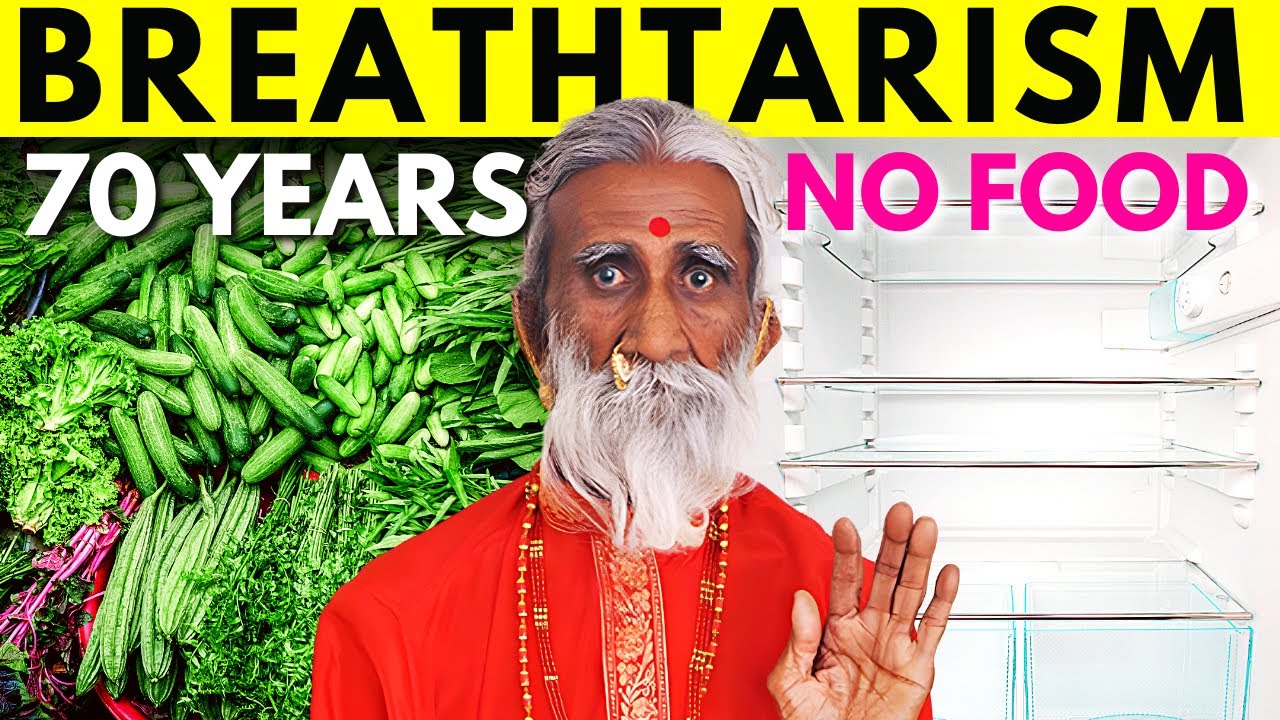 No Food for 70 Years?? - Breathtarism - FAKE or REAL? - YouTube