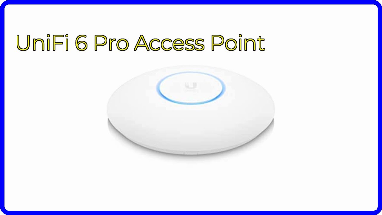 REVIEW (2026): UniFi 6 Pro Access Point. ESSENTIAL details. - YouTube