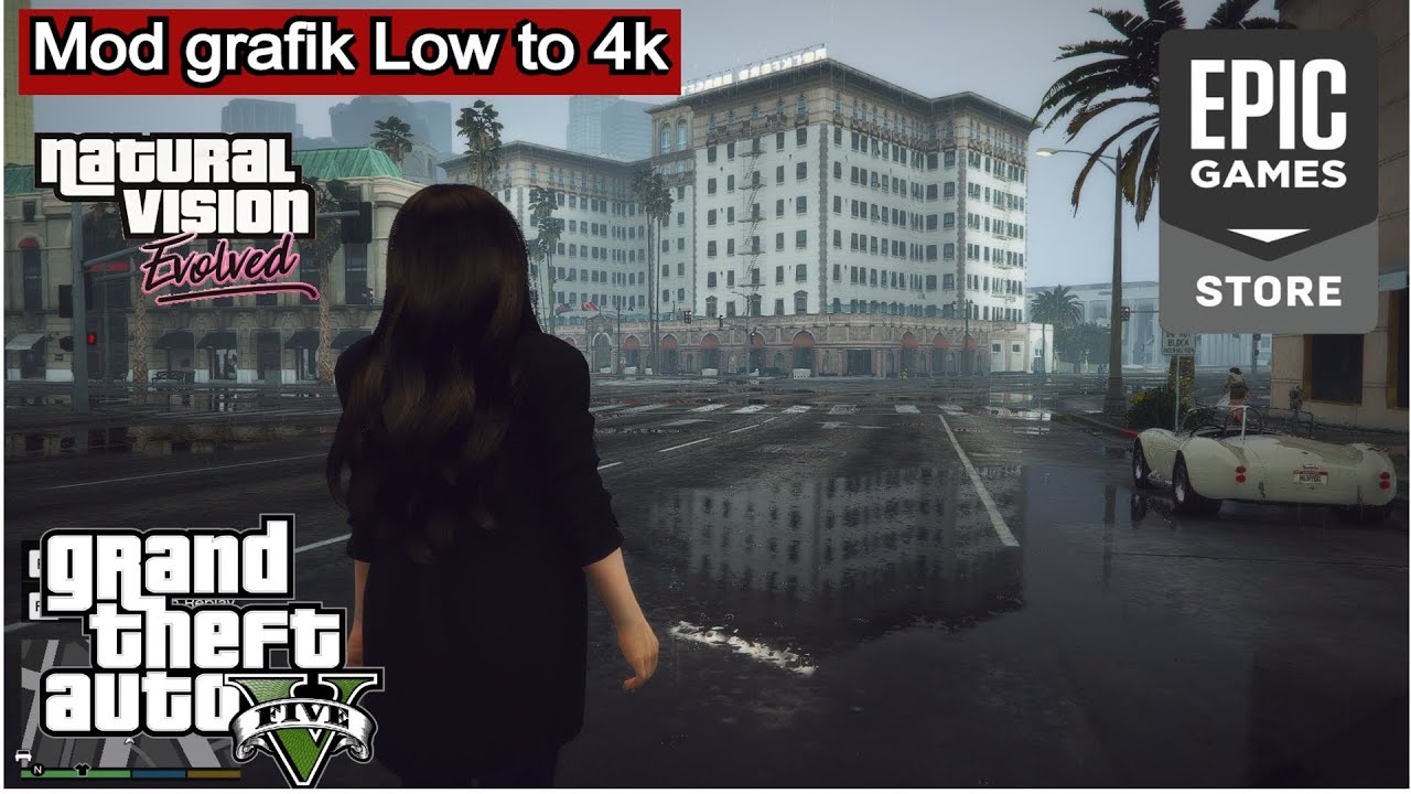 Mod Graphic GTA V NaturalVision Early Access Free Download ll Natural ...