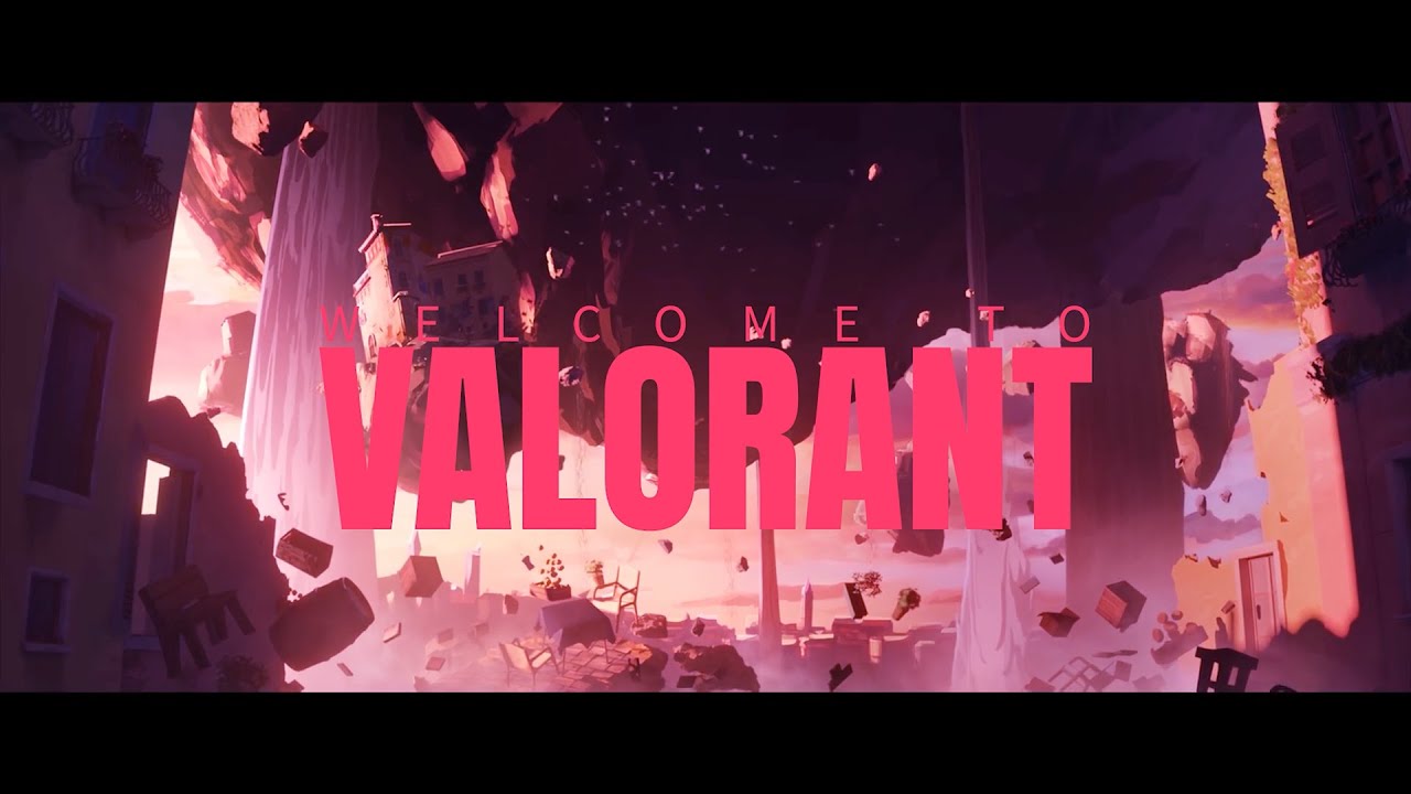 [VALORANT GMV] WELCOME TO VALORANT - YouTube