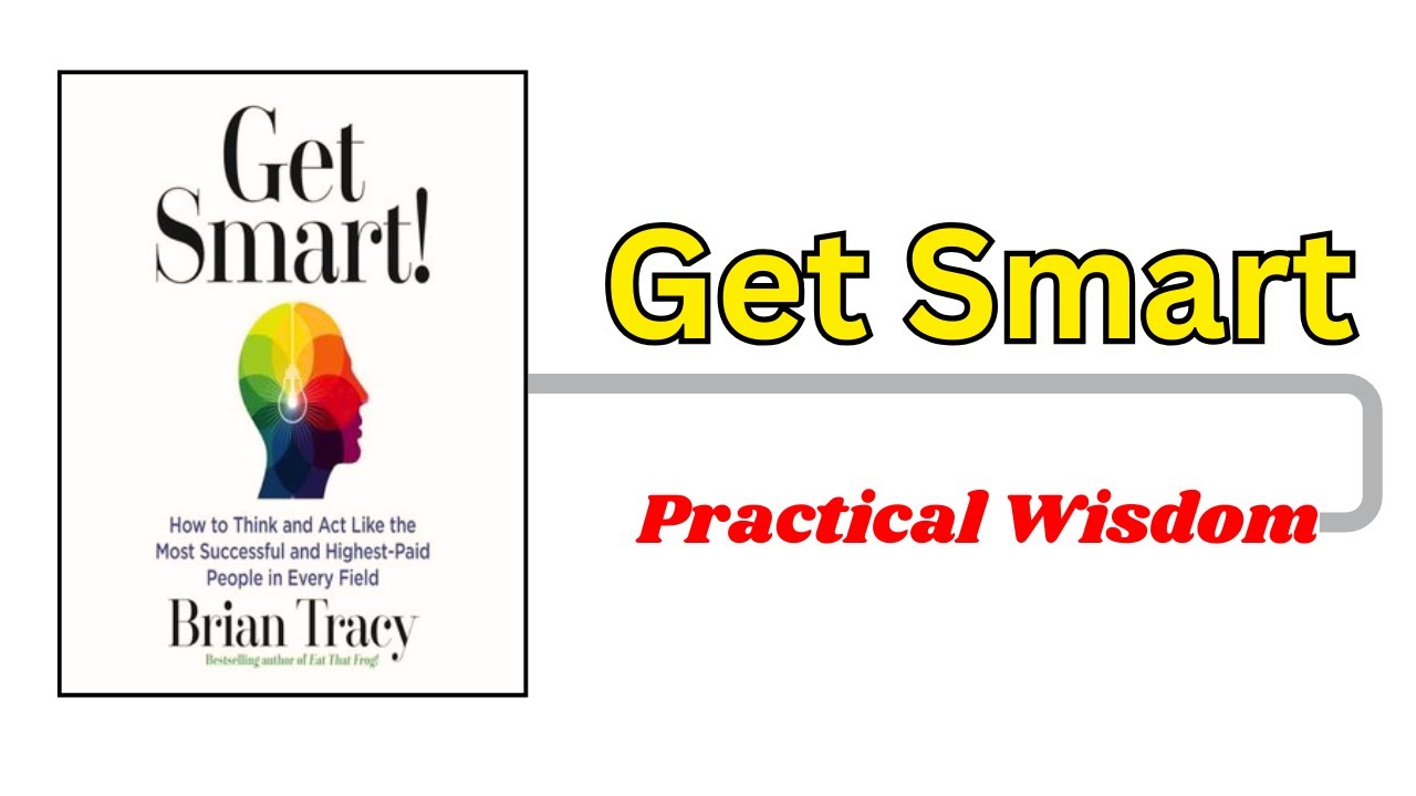 Master the Art of Success with Brian Tracy's Get Smart! - YouTube