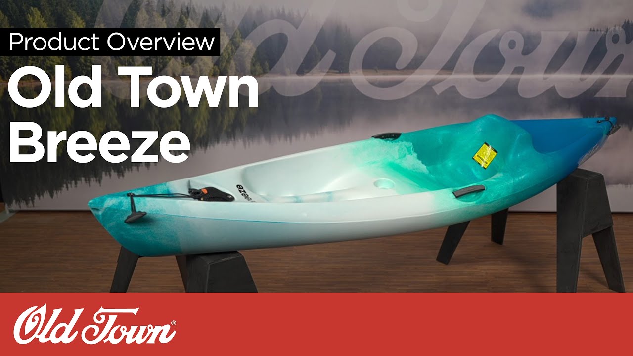 Kayak Walkthrough: Old Town Breeze - YouTube