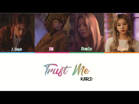 KARD 가드   Trust Me Color Coded Lyrics HAN ROM ENG