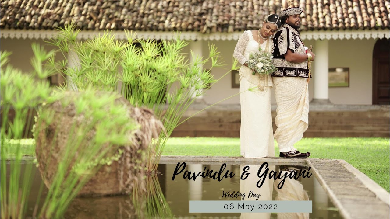 Gayani & Pavindu Wedding Memories ️ | 06 May 2022 | Photostream Art ...