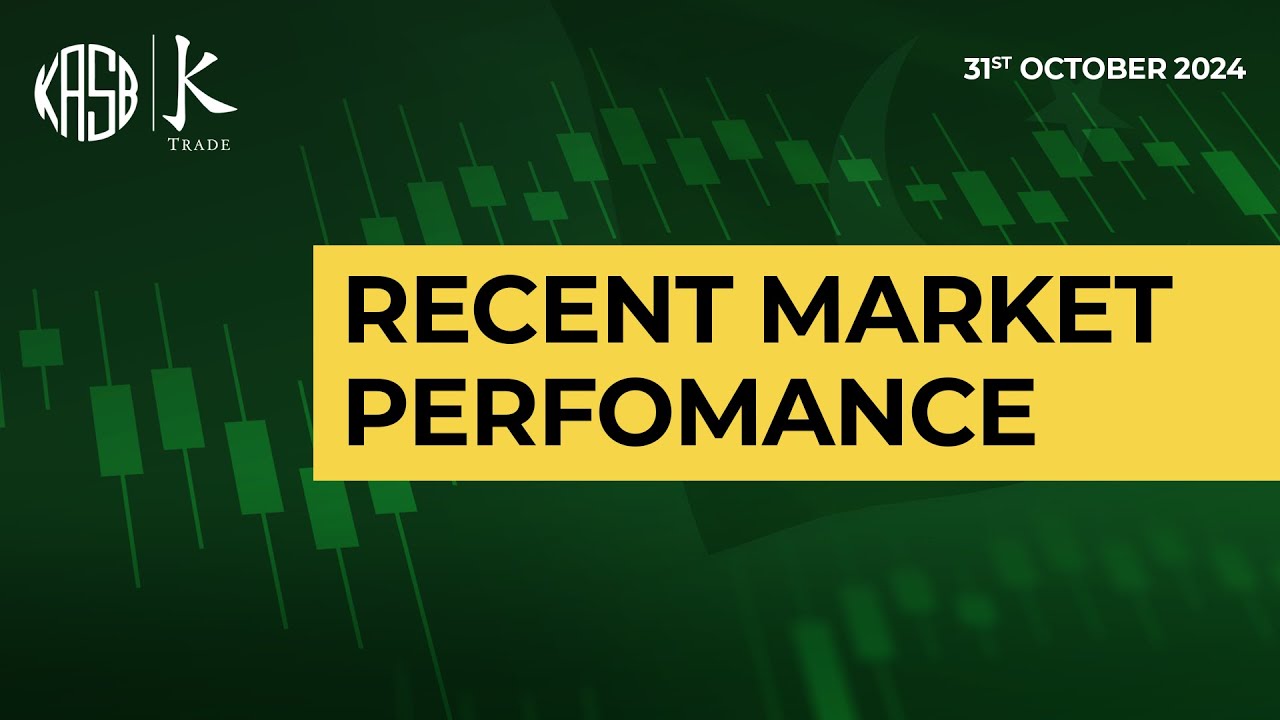 Recent Market Performance | 31, October, 2024 | KTrade Securities | PSX ...