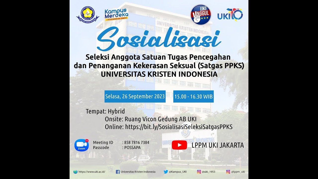 Sosialisasi Seleksi Anggota Satgas PPKS UNIVERSITAS KRISTEN INDONESIA - YouTube