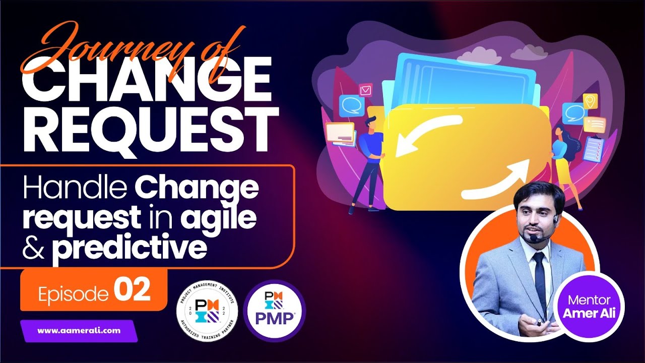 Journey of Change request Episode 2| How to Handle Change request in ...