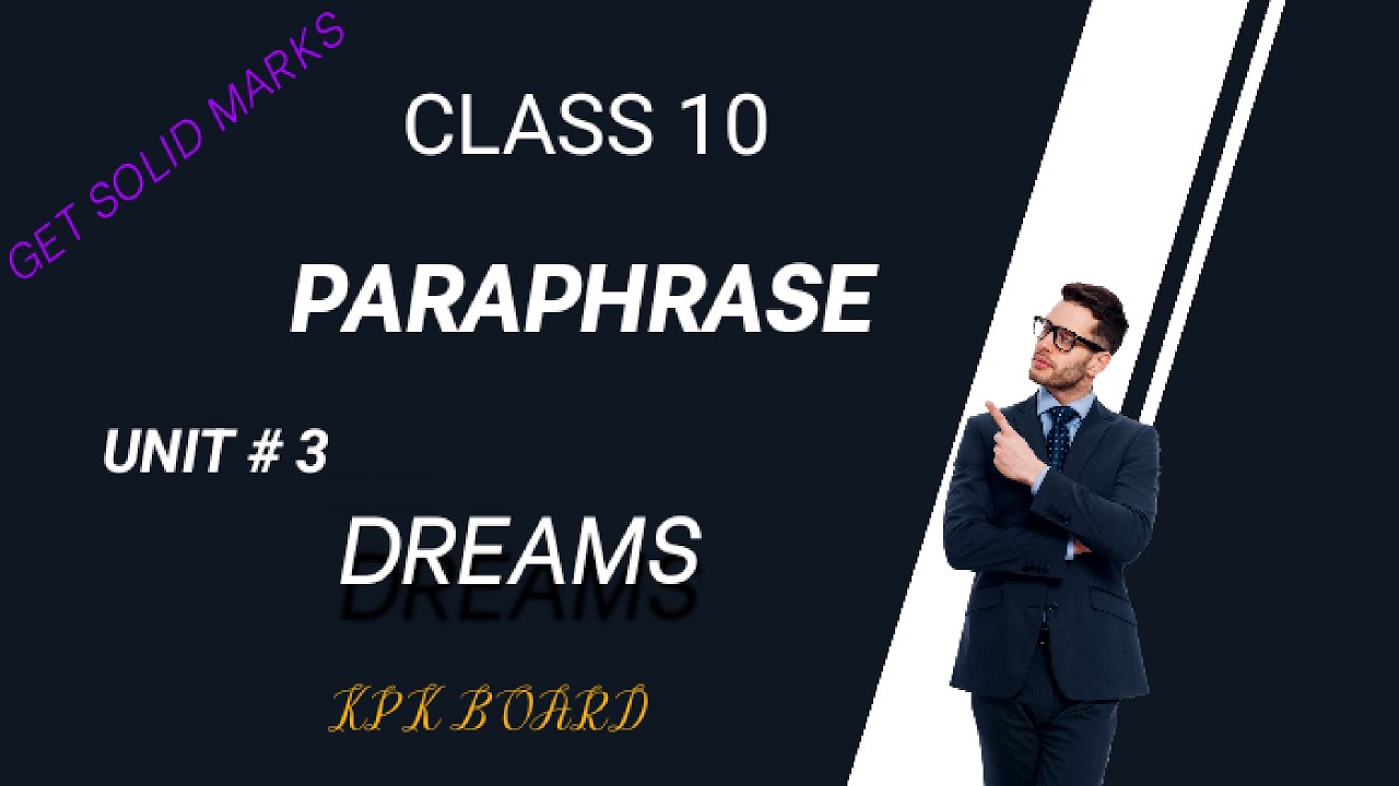 PARAPHRASE DREAMS | (Poem) | Best presentation 👍 | Class 10 Unit 3 ...