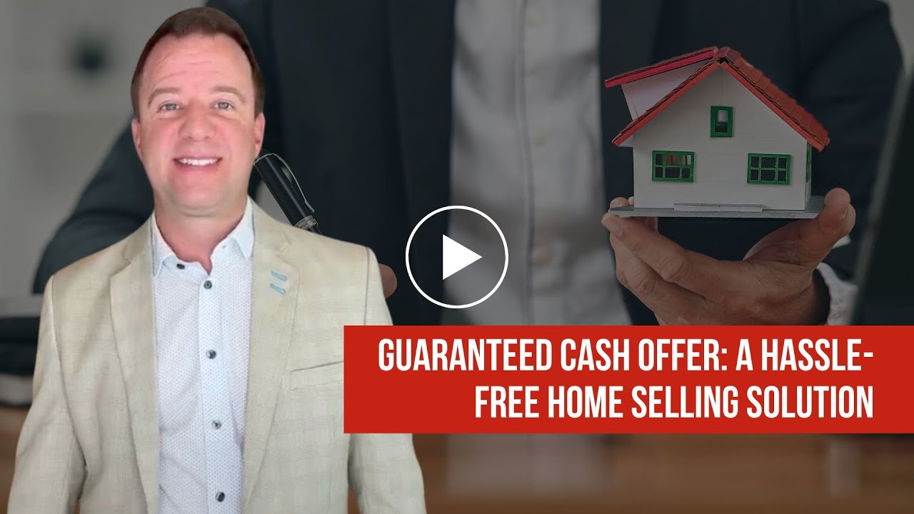 Guaranteed Cash Offer: A Hassle-Free Home Selling Solution - YouTube