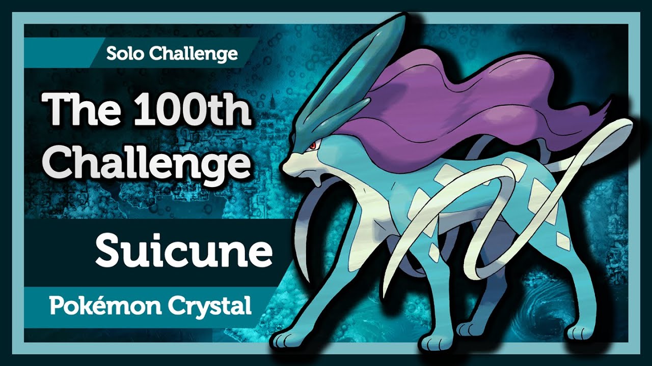 100TH RUN! - Suicune Only - How fast can I beat Pokémon Crystal ...